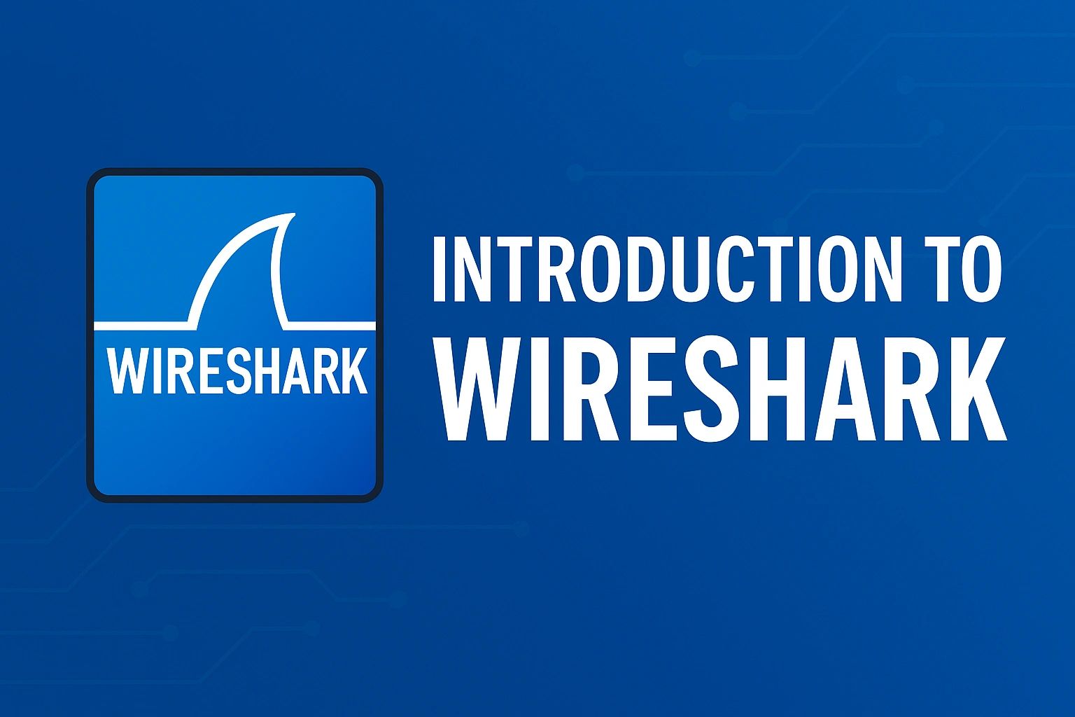 Introduction to Wireshark